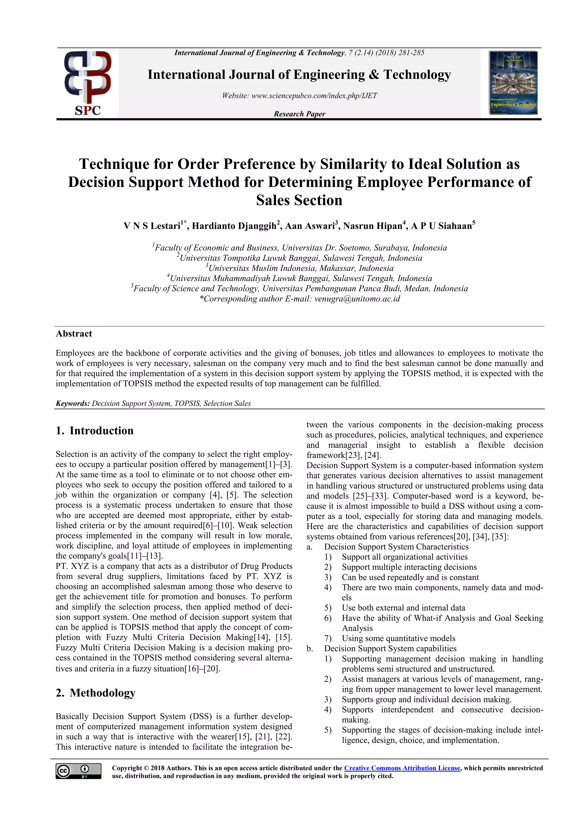 Technique For Order Preference By Similarity To Ideal Solution As Decision Support Method For