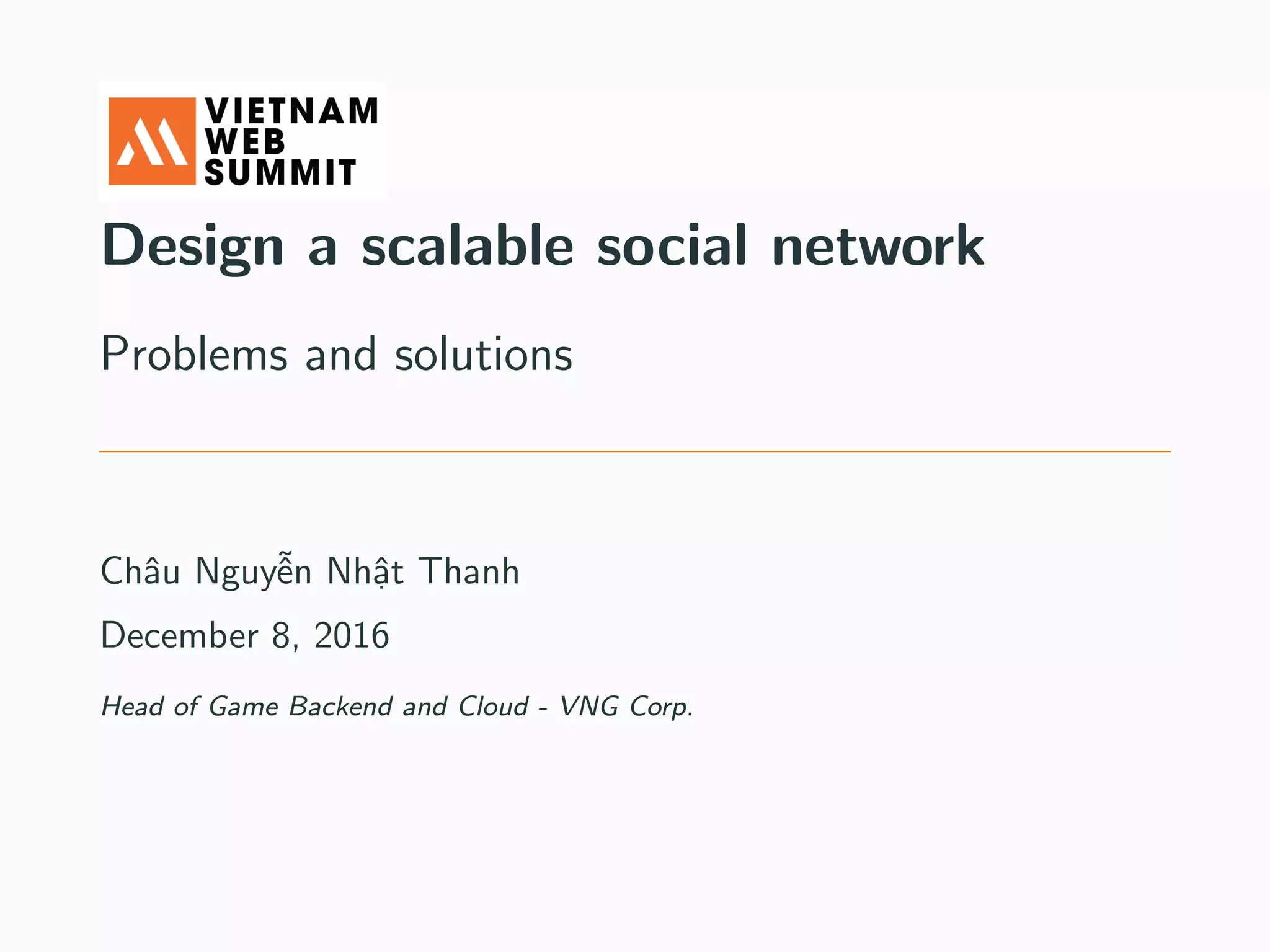 Design a scalable social network: Problems and solutions | PPT
