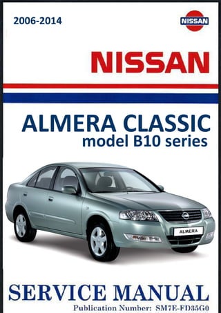 http://vnx.su/ almera-classic-model-b10-series-2006 | PDF
