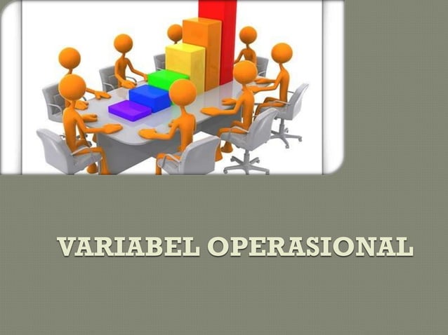 DEFINISI OPERASIONAL VARIABEL | PPT