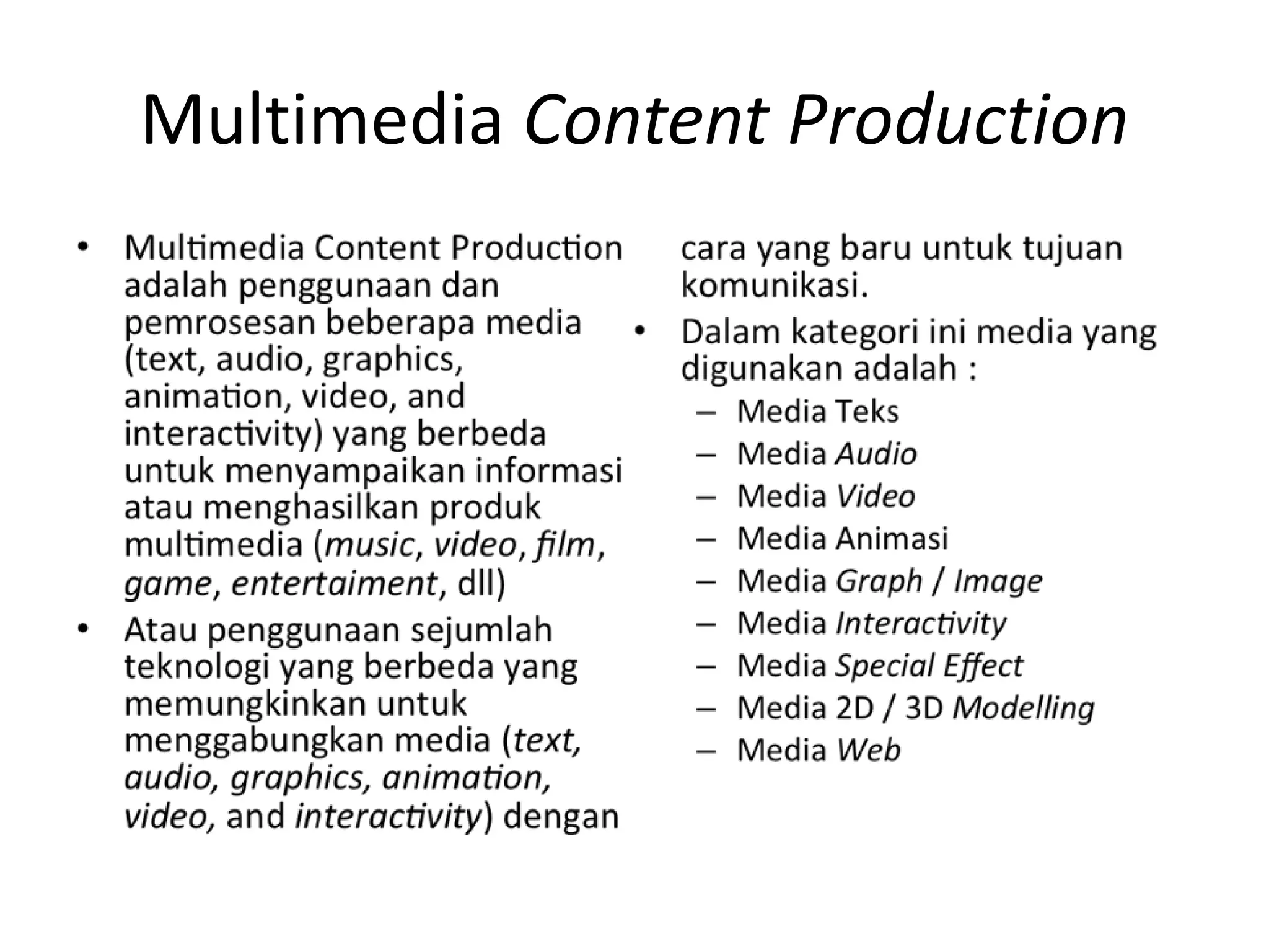 Alir proses-produksi-produk-multimedia | PPTX