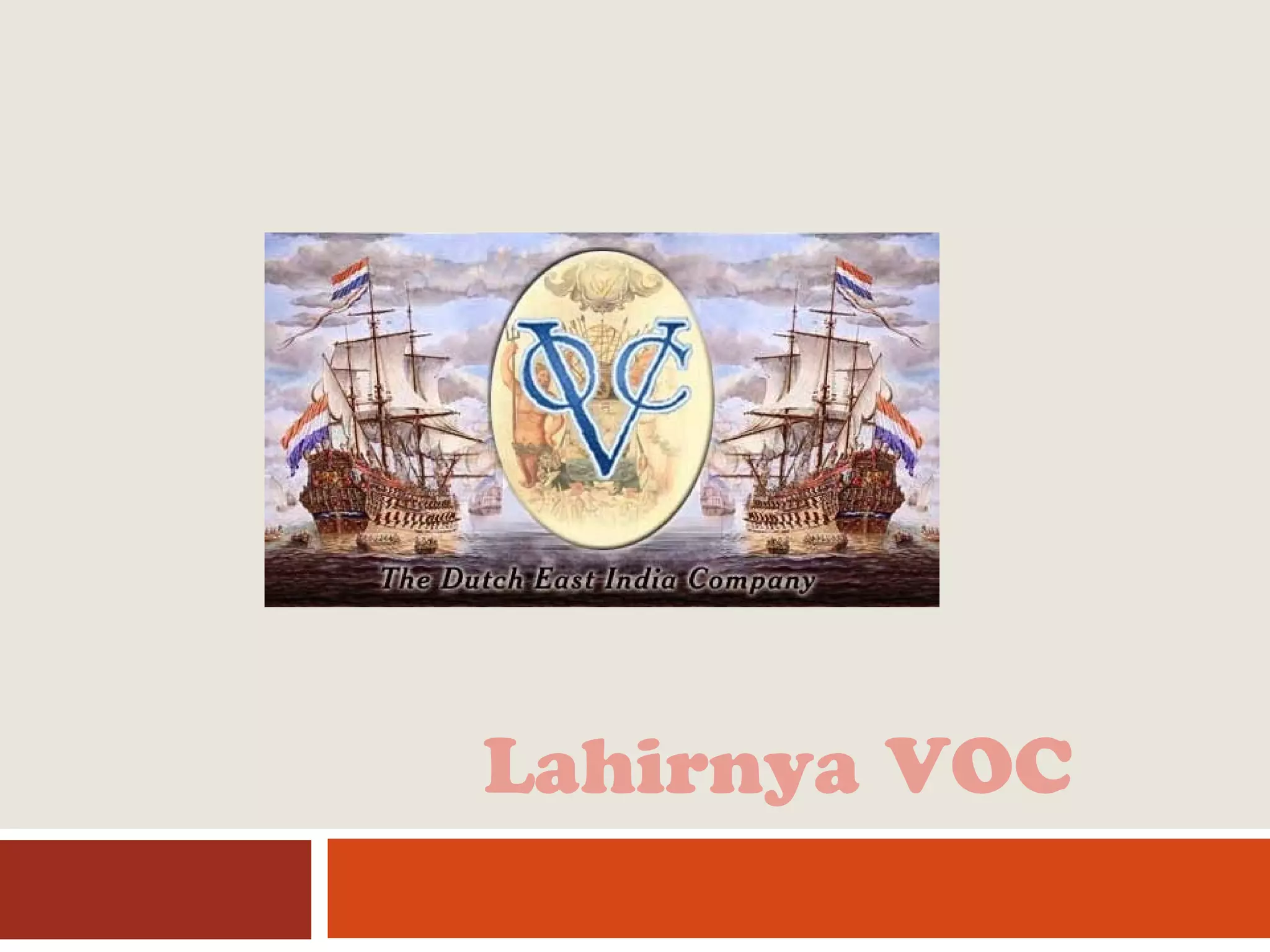 Sejarah VOC di Indonesia | PPT