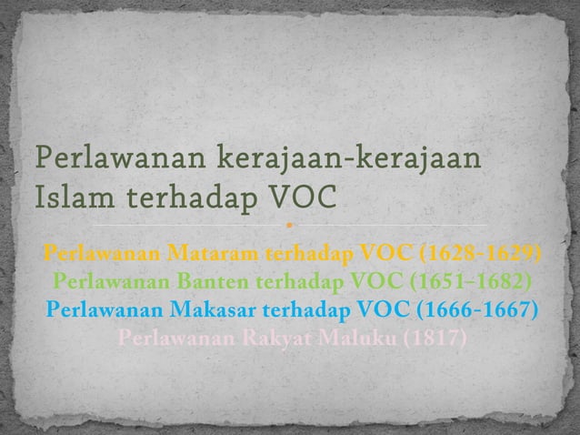 Sejarah VOC di Indonesia | PPT