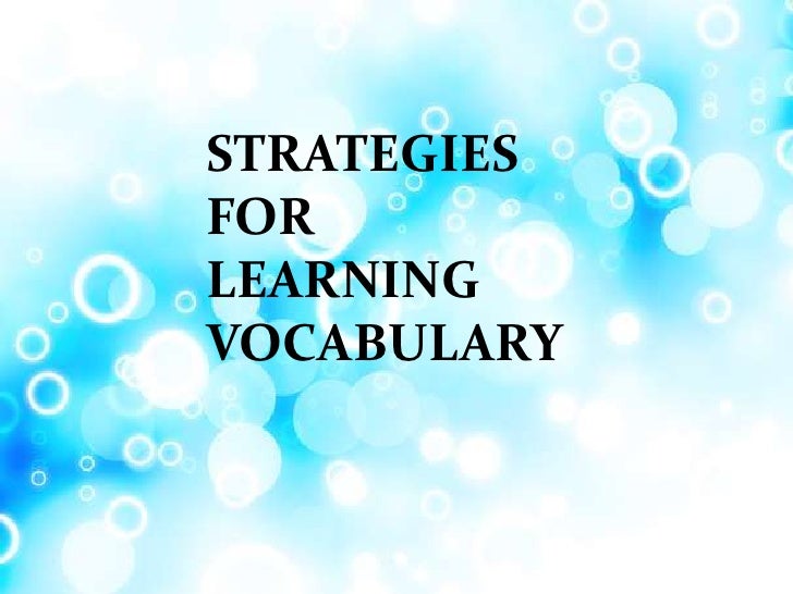 Vocabulary Strategies vocabulary-strategies