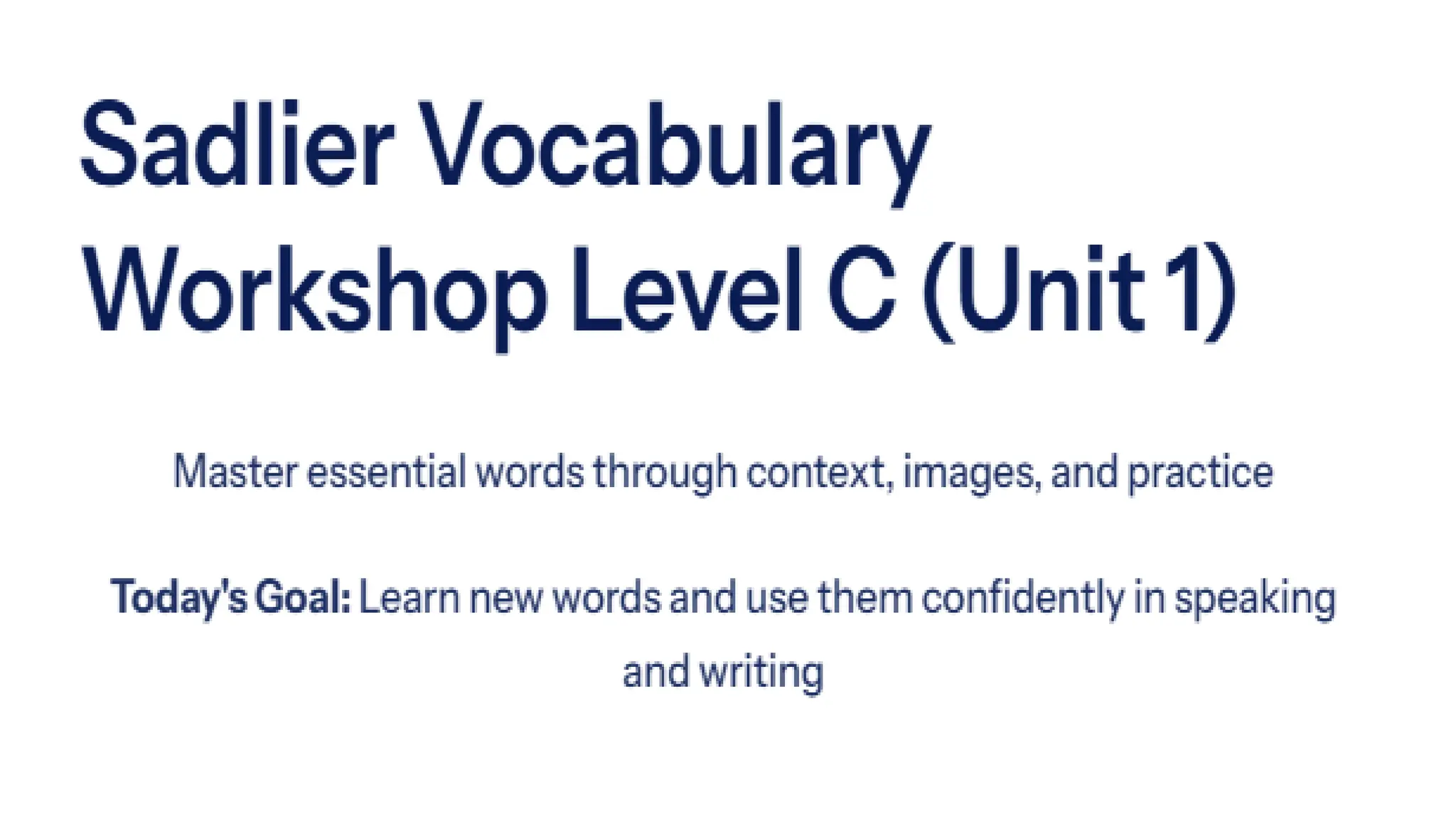 Vocab 1, sadlier , unit one from the book.pptx