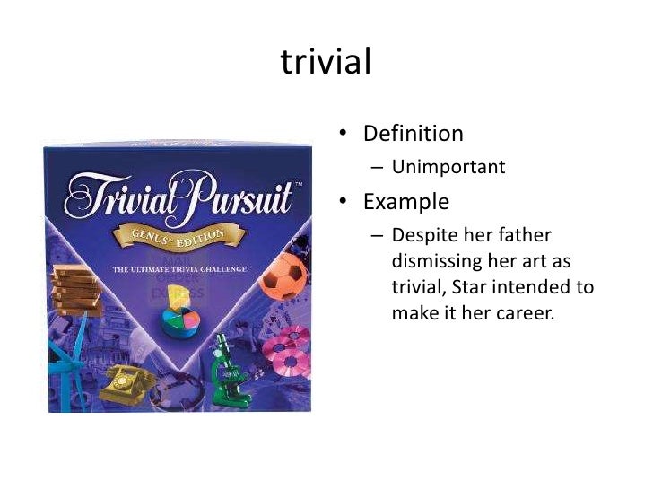 Trivial definition - kizatwo
