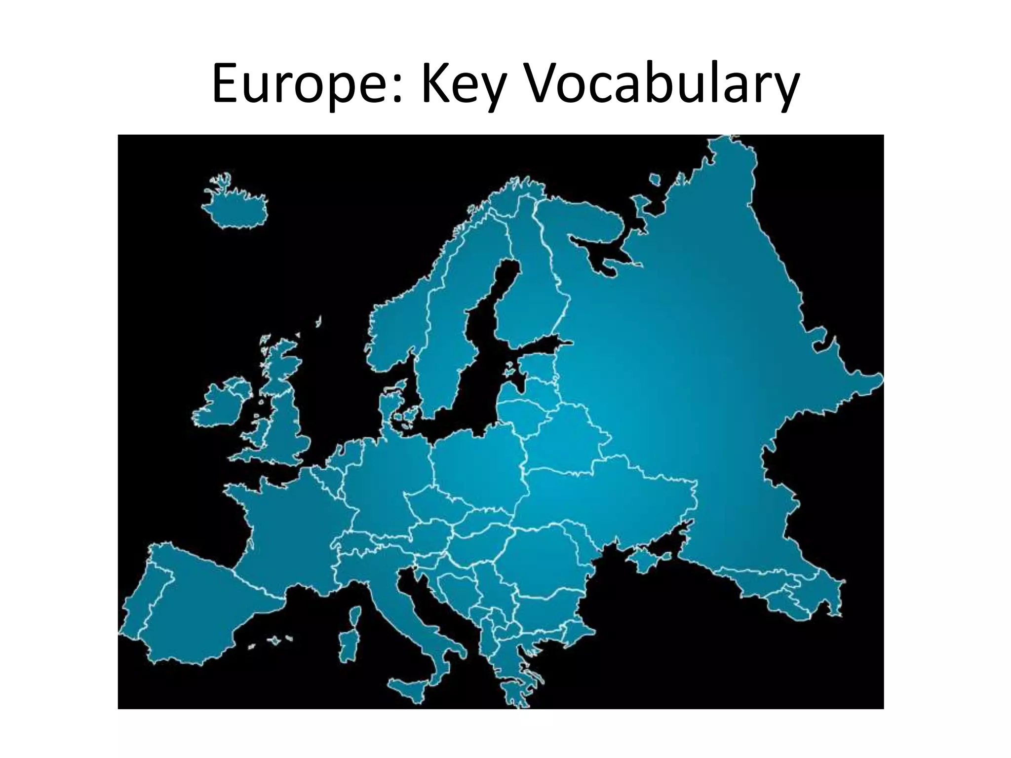 Vocab europe (early history) | PPT