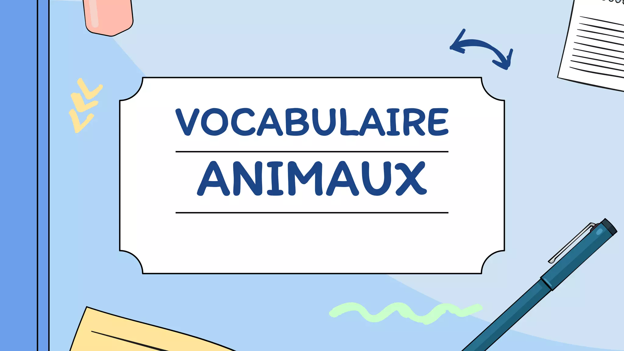 Vocabulaire - Animaux | PPTX