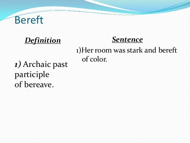 Bereft Definition Unit 1 Picture Illustrations. Vocabulary Archaic