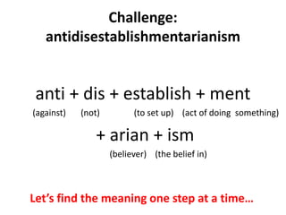 Antidisestablishmentarianism Definition
