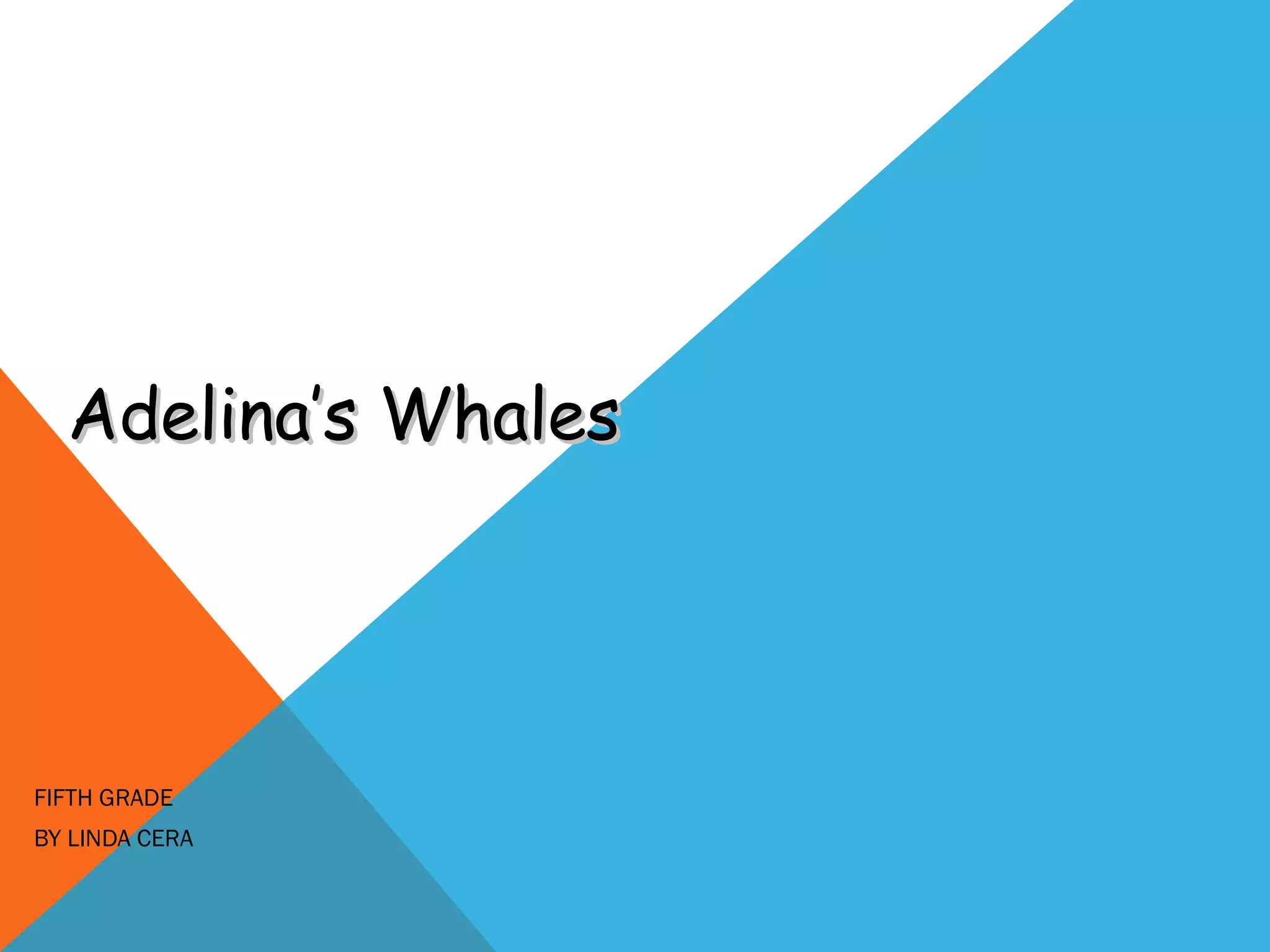 Vocabulary- Adelina's Whales | PPT