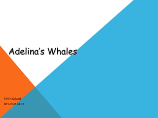 Vocabulary- Adelina's Whales | PPT