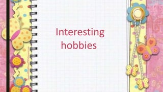 Vocabulary about interests | PPT