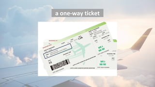 the Vocabulary kinds of tickets and seats | PPT