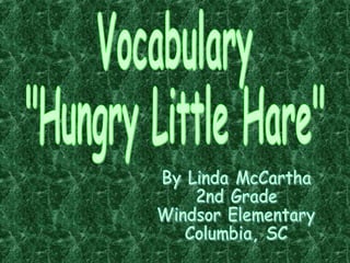 Vocabulary hungry little hare | PPT