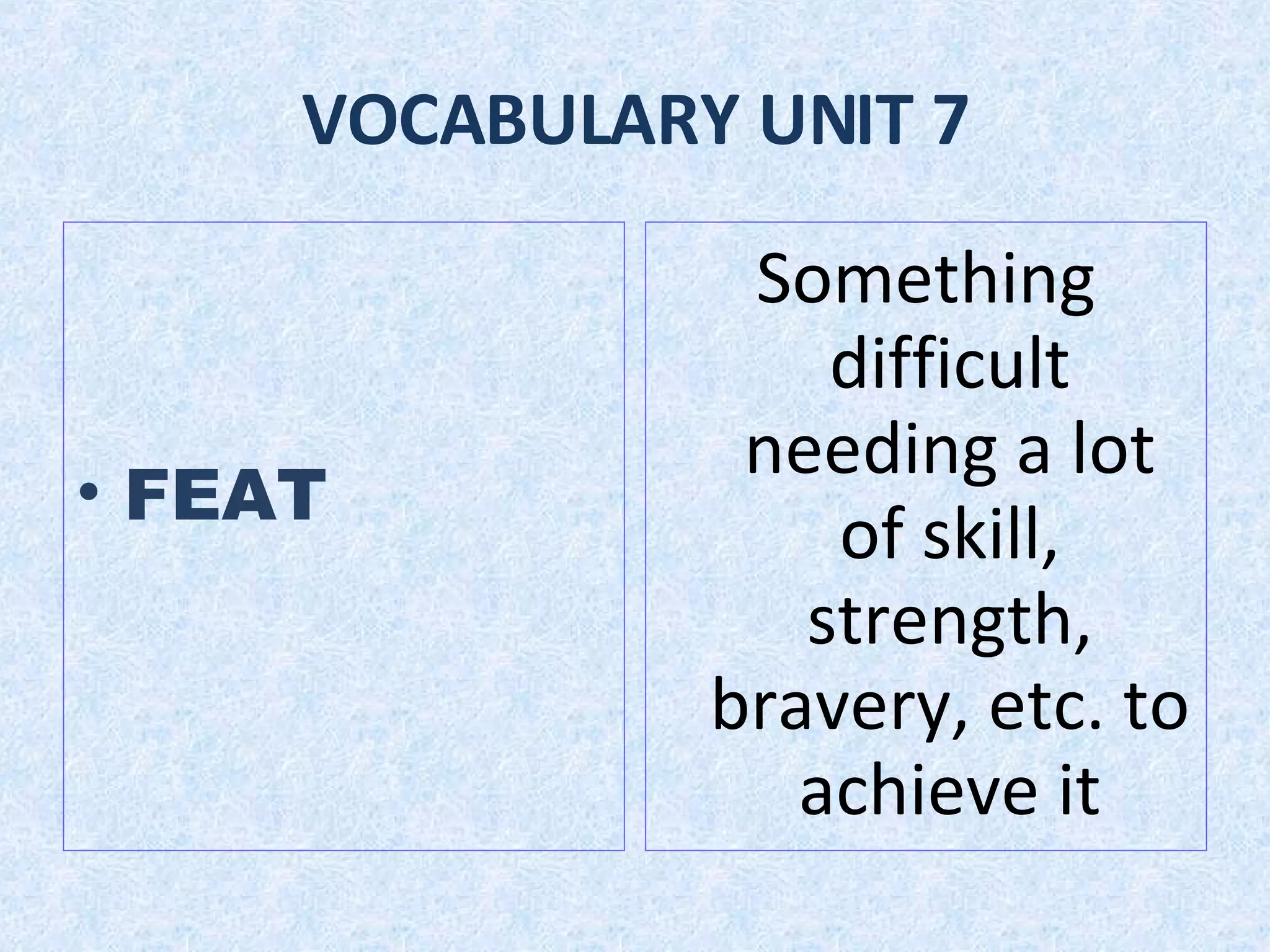 Vocabulary Unit 7 | PPT
