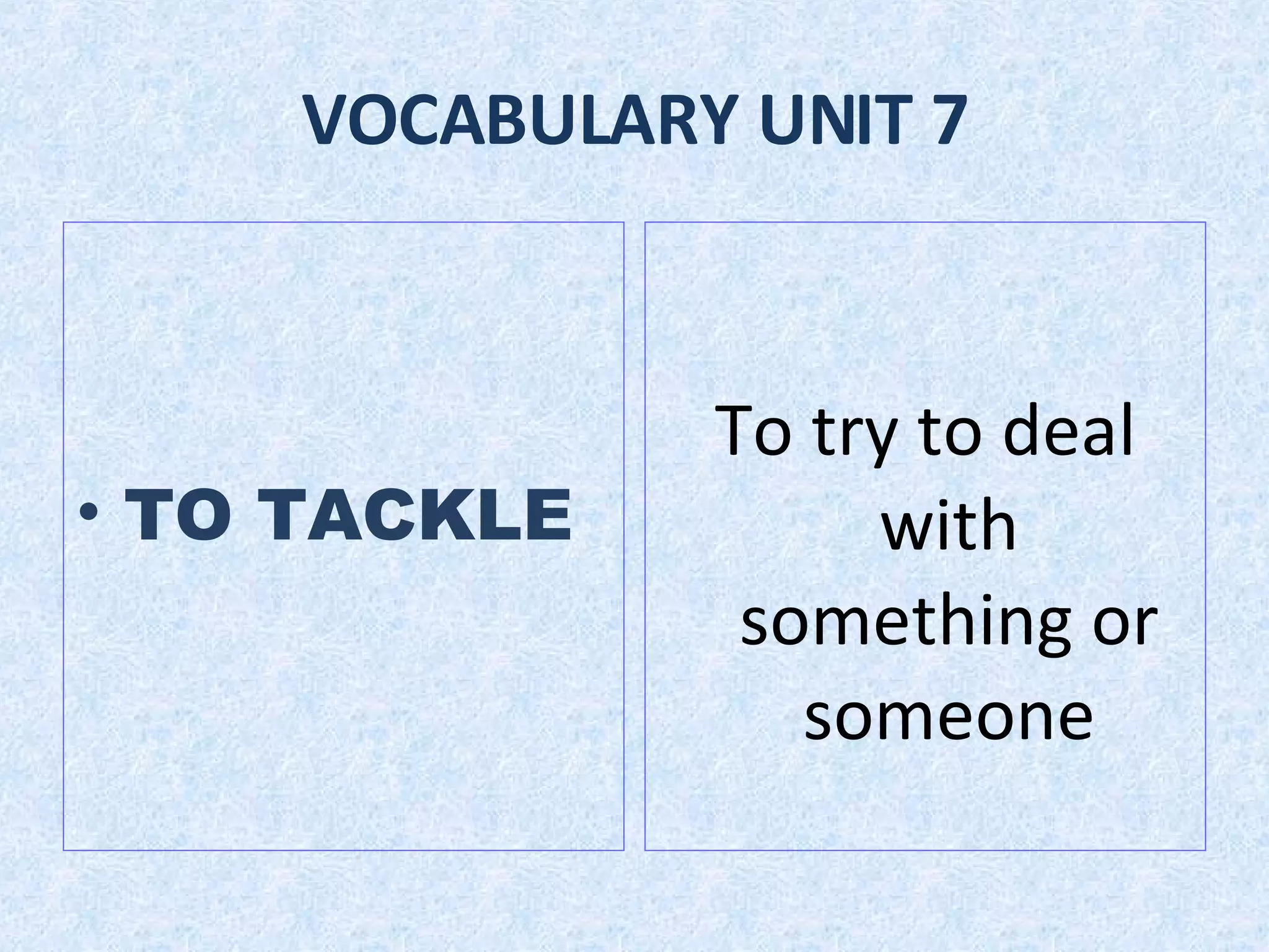 Vocabulary Unit 7 | PPT
