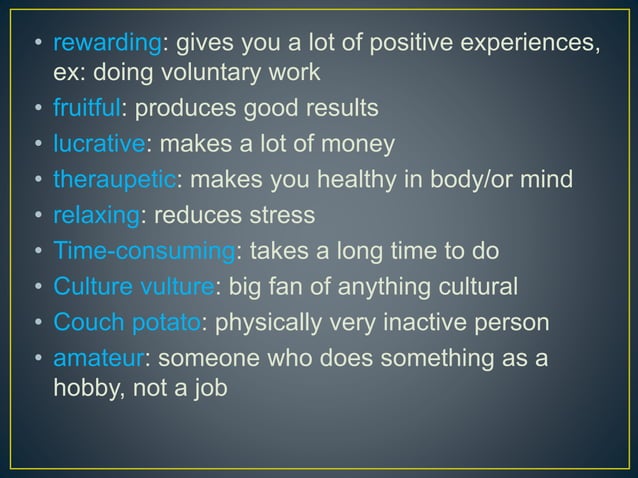 Vocabulary 7 - relaxation and leisure.pptx