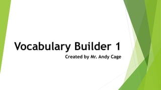 Vocabulary Builder 1: Learn New Words | PPT