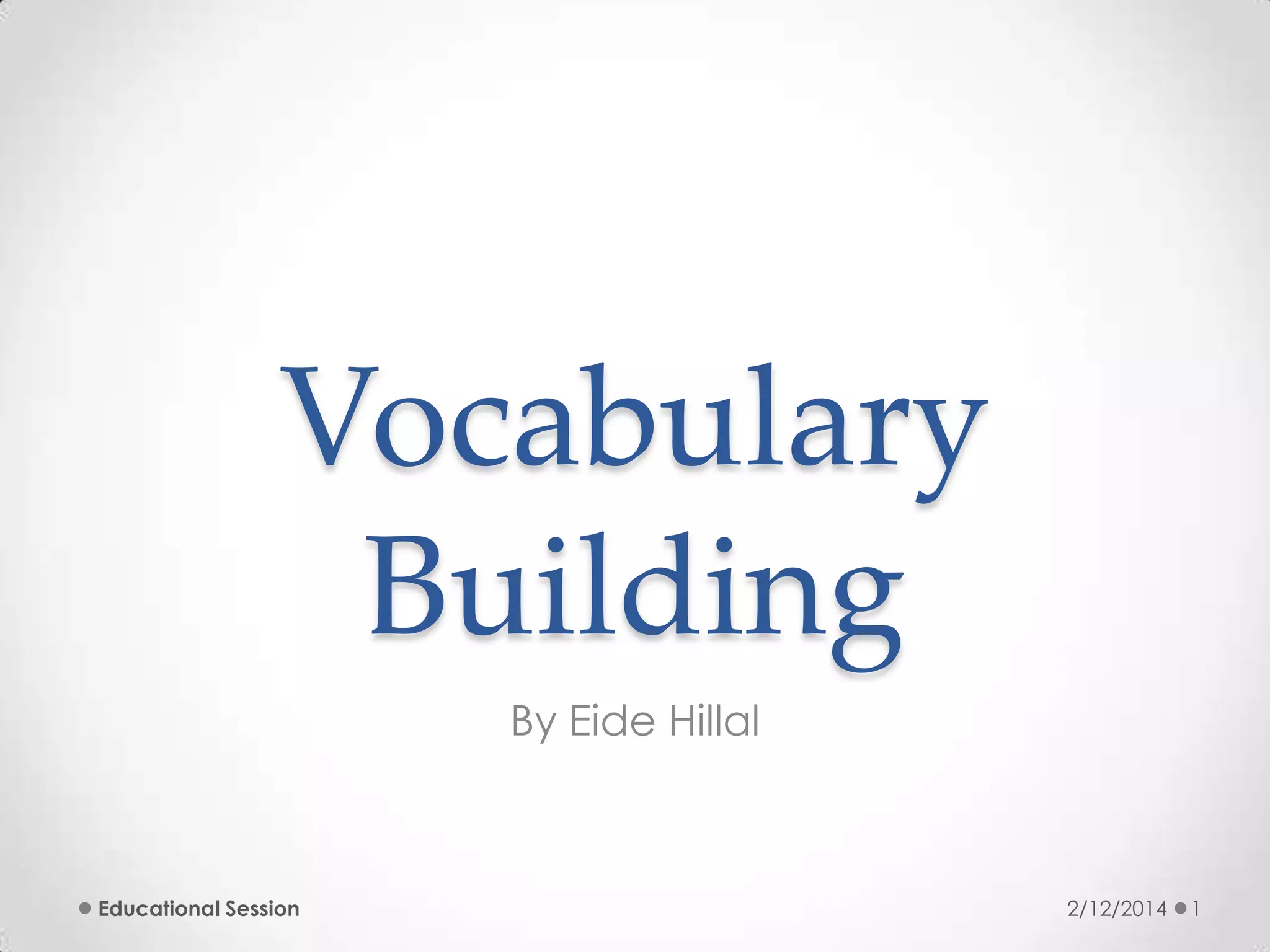 Vocabulary building | PPT