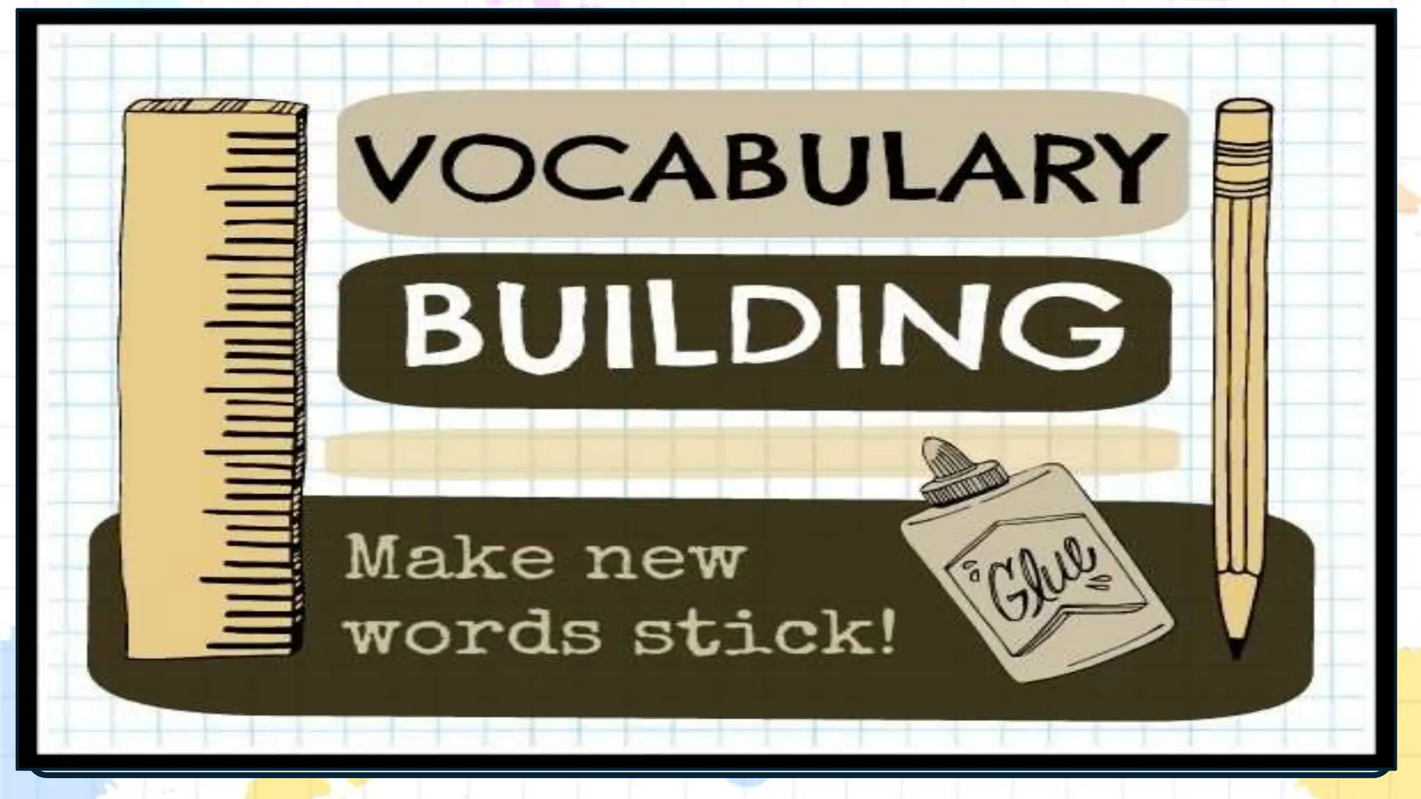 VOCABULARY BUILDING.pptxjdjkjhwefhuehfoihf | PPT
