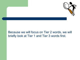 Vocabulary chapter 2 word tiers | PPT