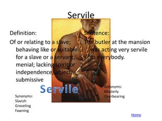 Servile Definition