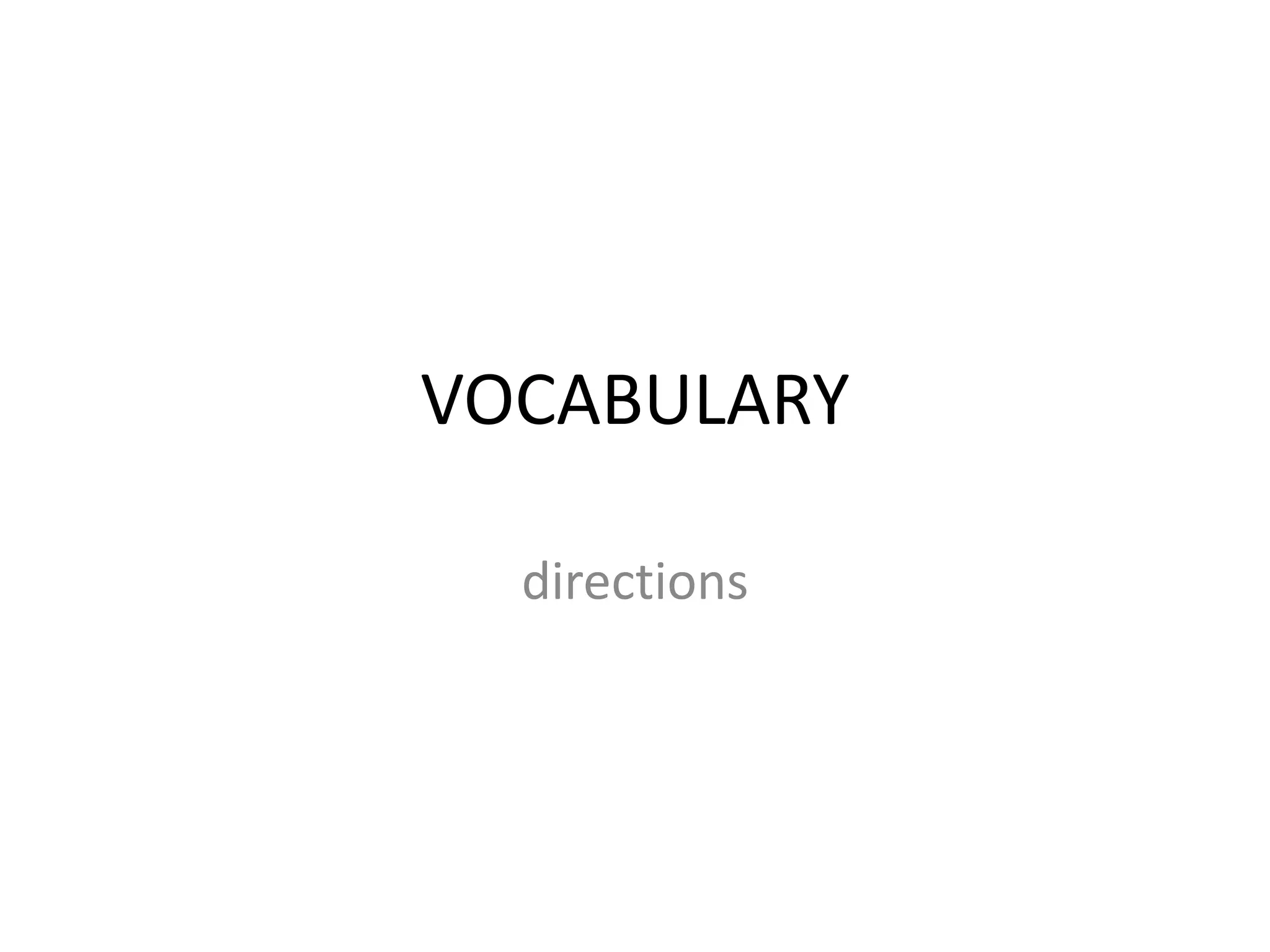 Vocabulary directions | PPTX