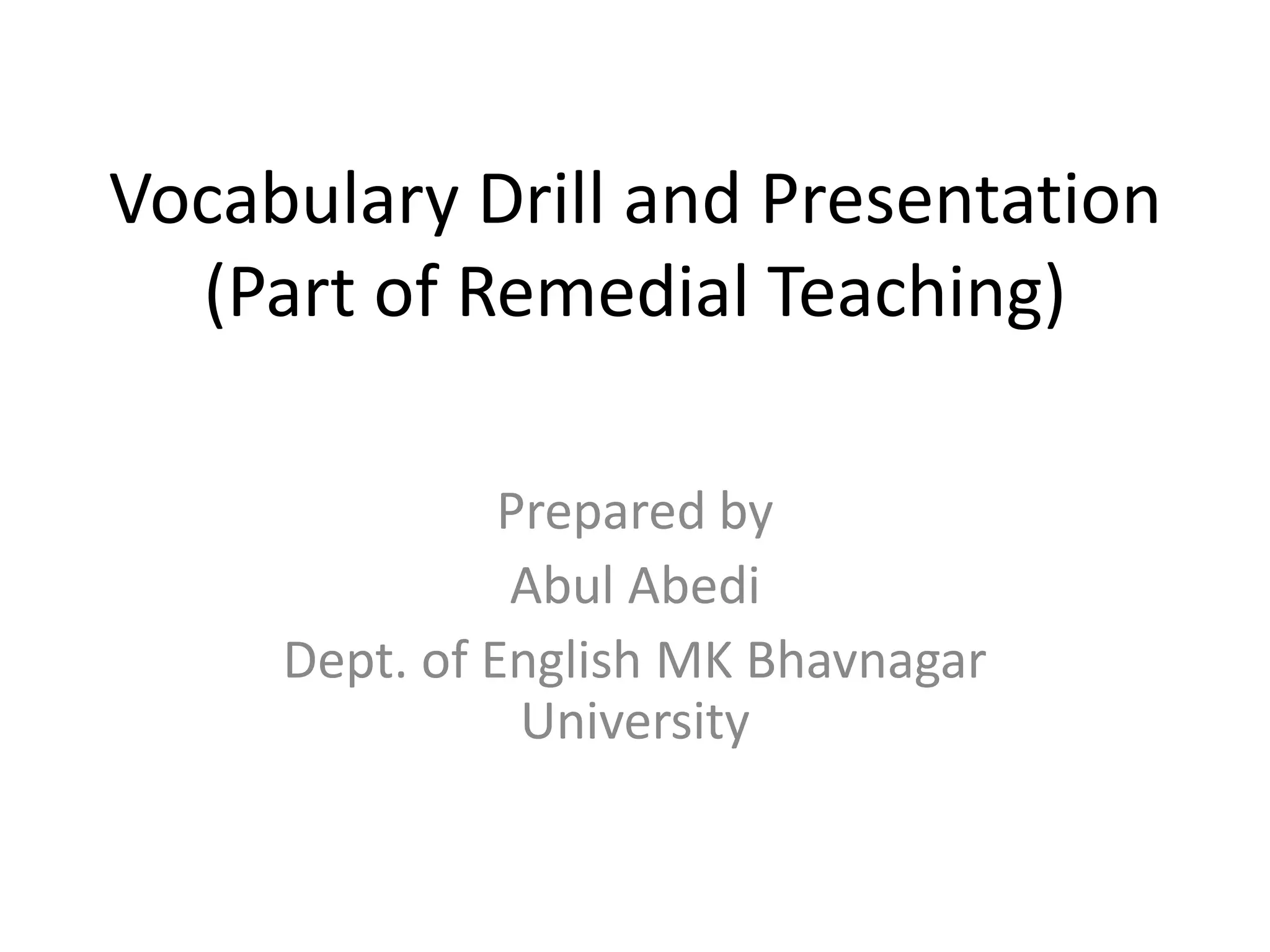 Vocabulary drill and presentation | PPT