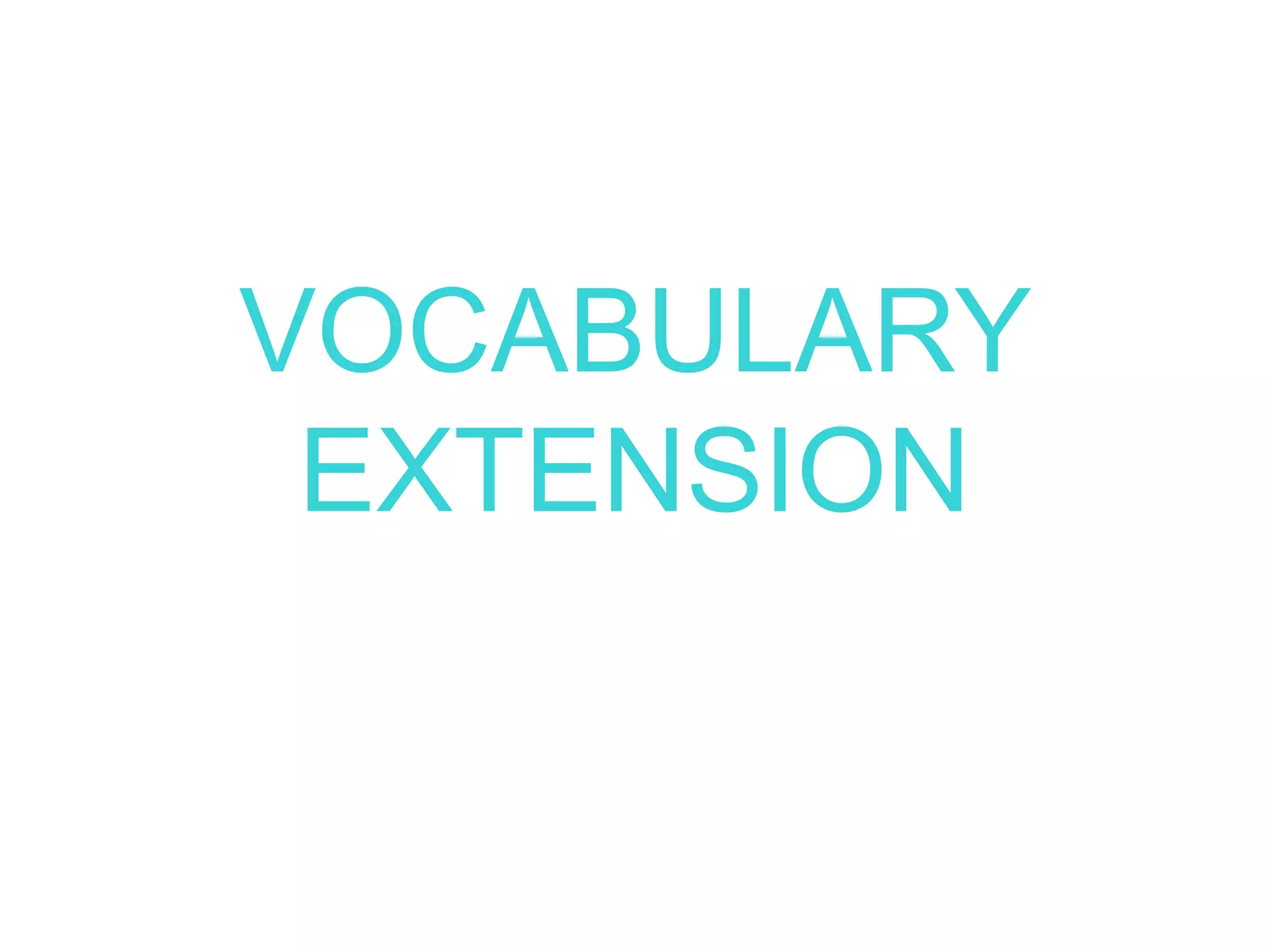 Vocabulary extension | PPTX