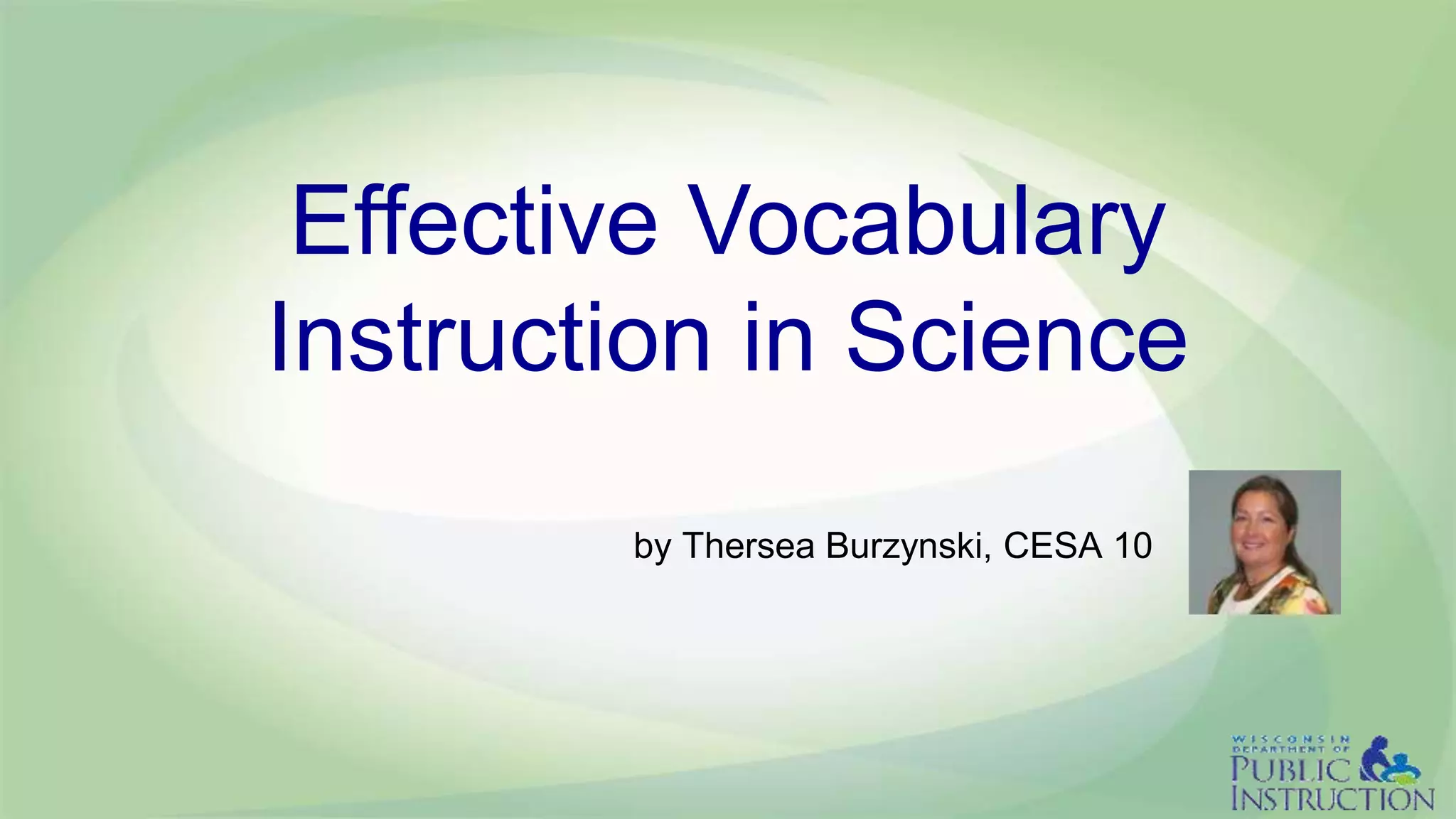 Vocabulary Instruction in Science_Burzynski.pptx