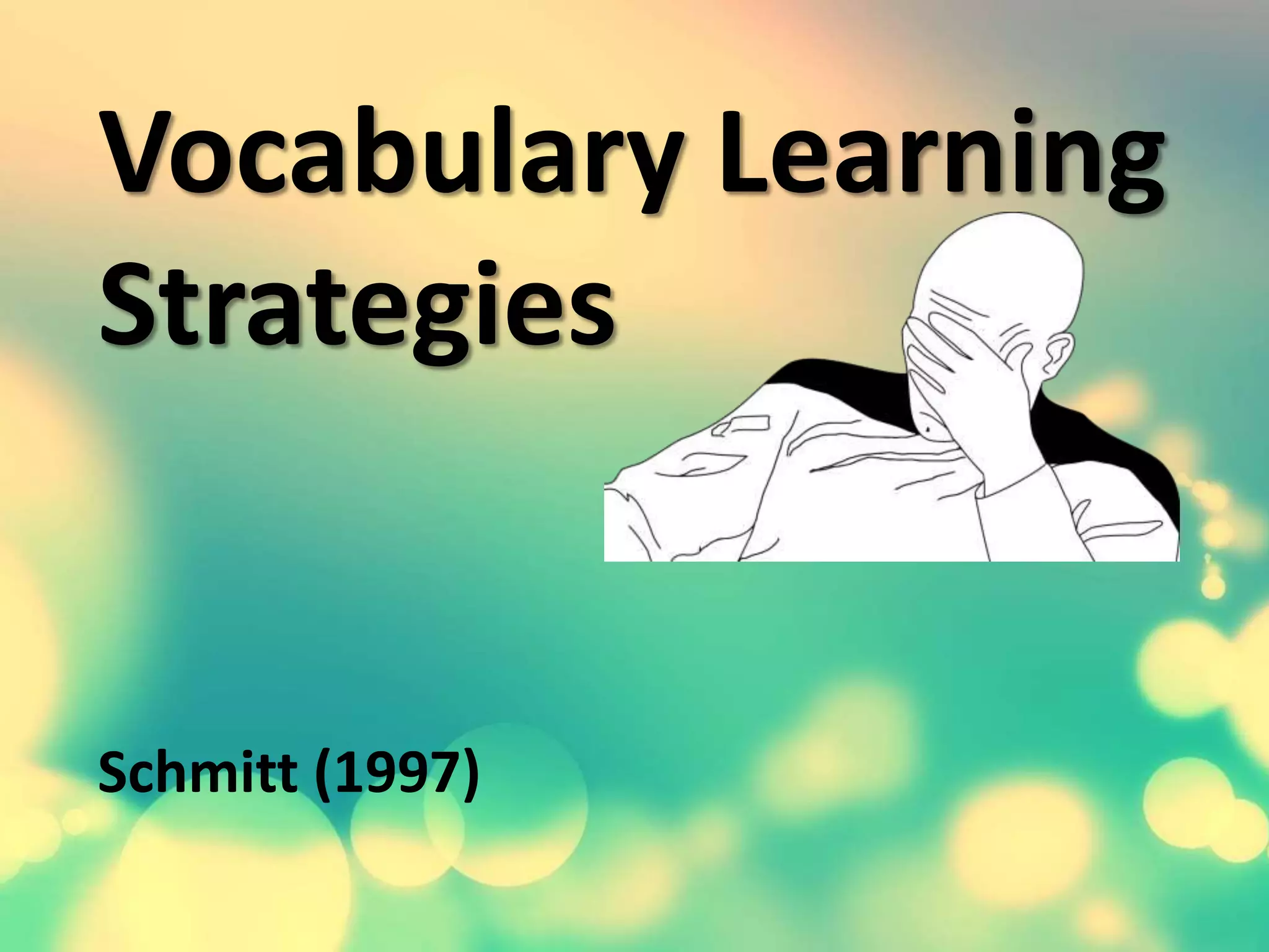 Vocabulary learning strategies | PPTX