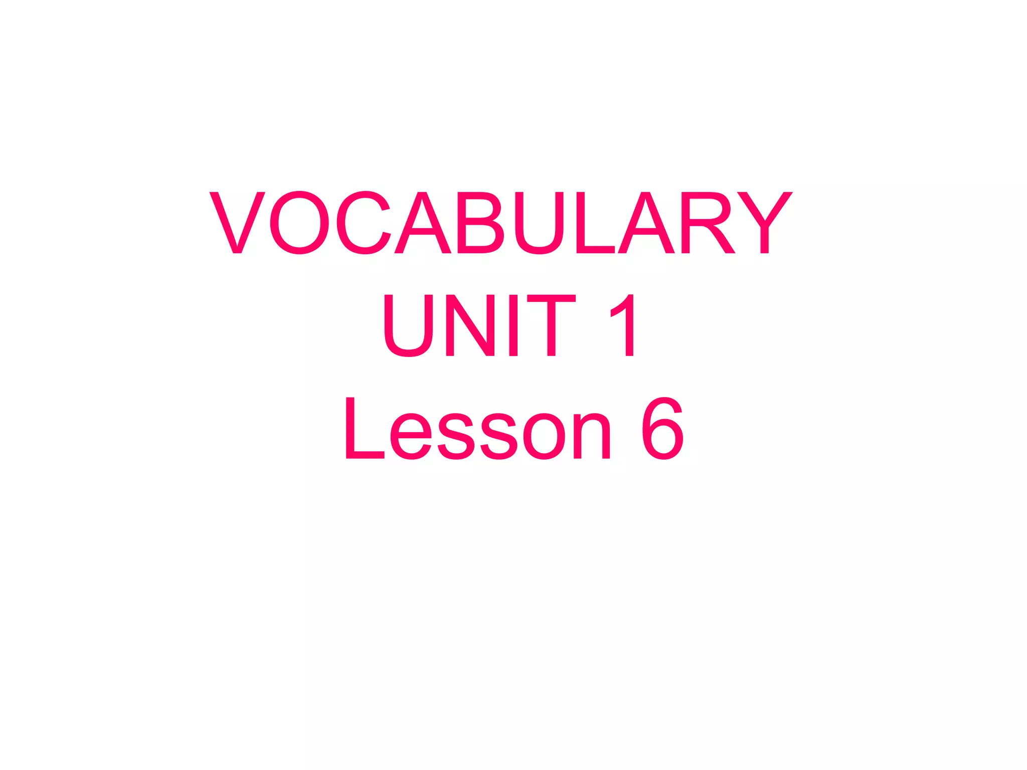 Vocabulary 5th Grade Unit 1 Lesson 6 | PPT
