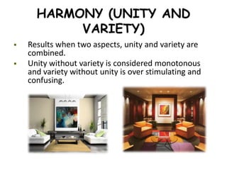 Unity And Variety Interior Design