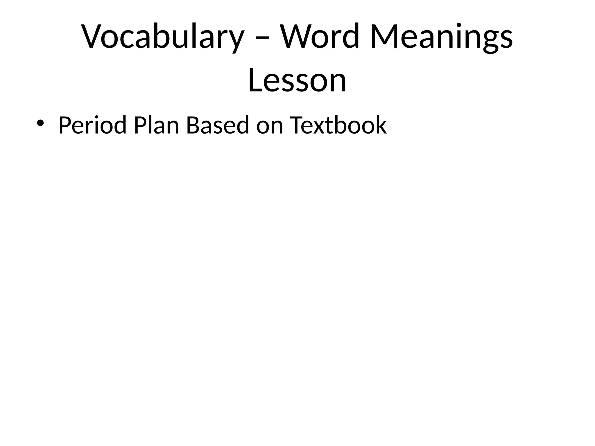 Vocabulary_8 class _Period_Plan_PPT.pptx