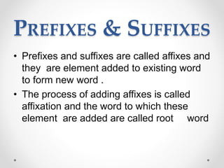 Vocabulary,prefixes and suffixes | PPT