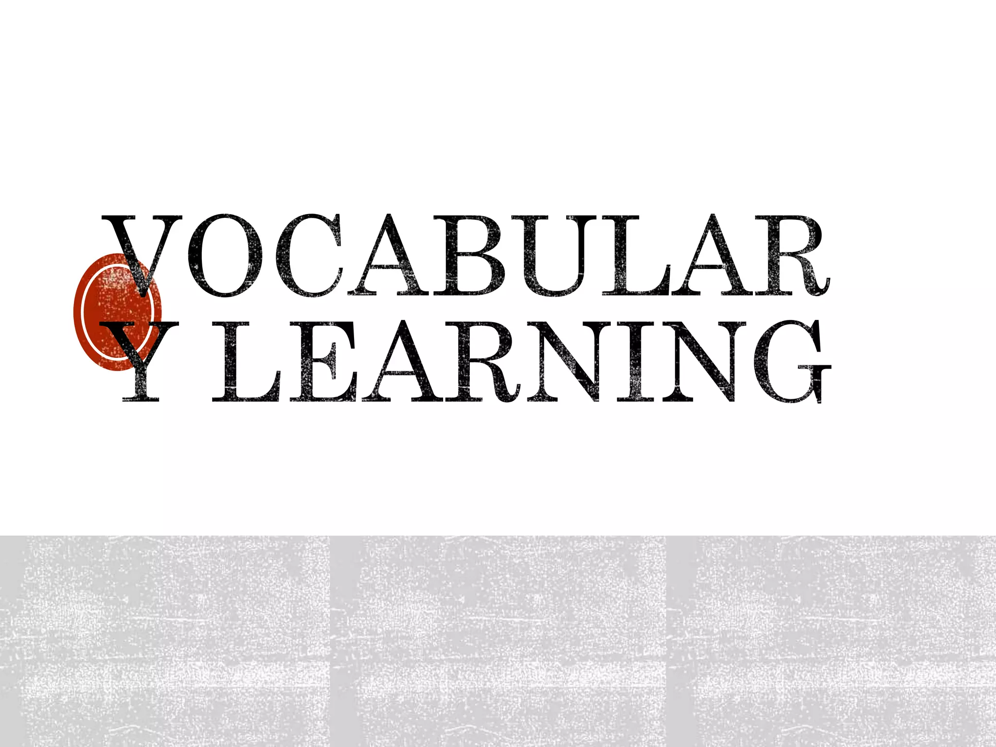Vocabulary tools for learning English | PPT