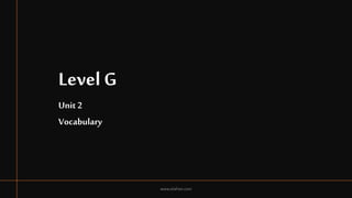 Vocabulary Workshop Level G Unit 2 | PPTX