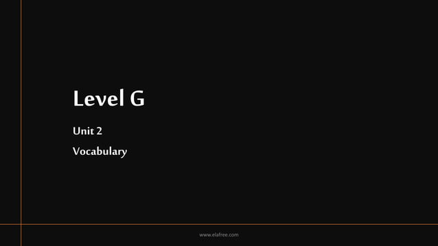 Vocabulary Workshop Level G Unit 2 | PPT