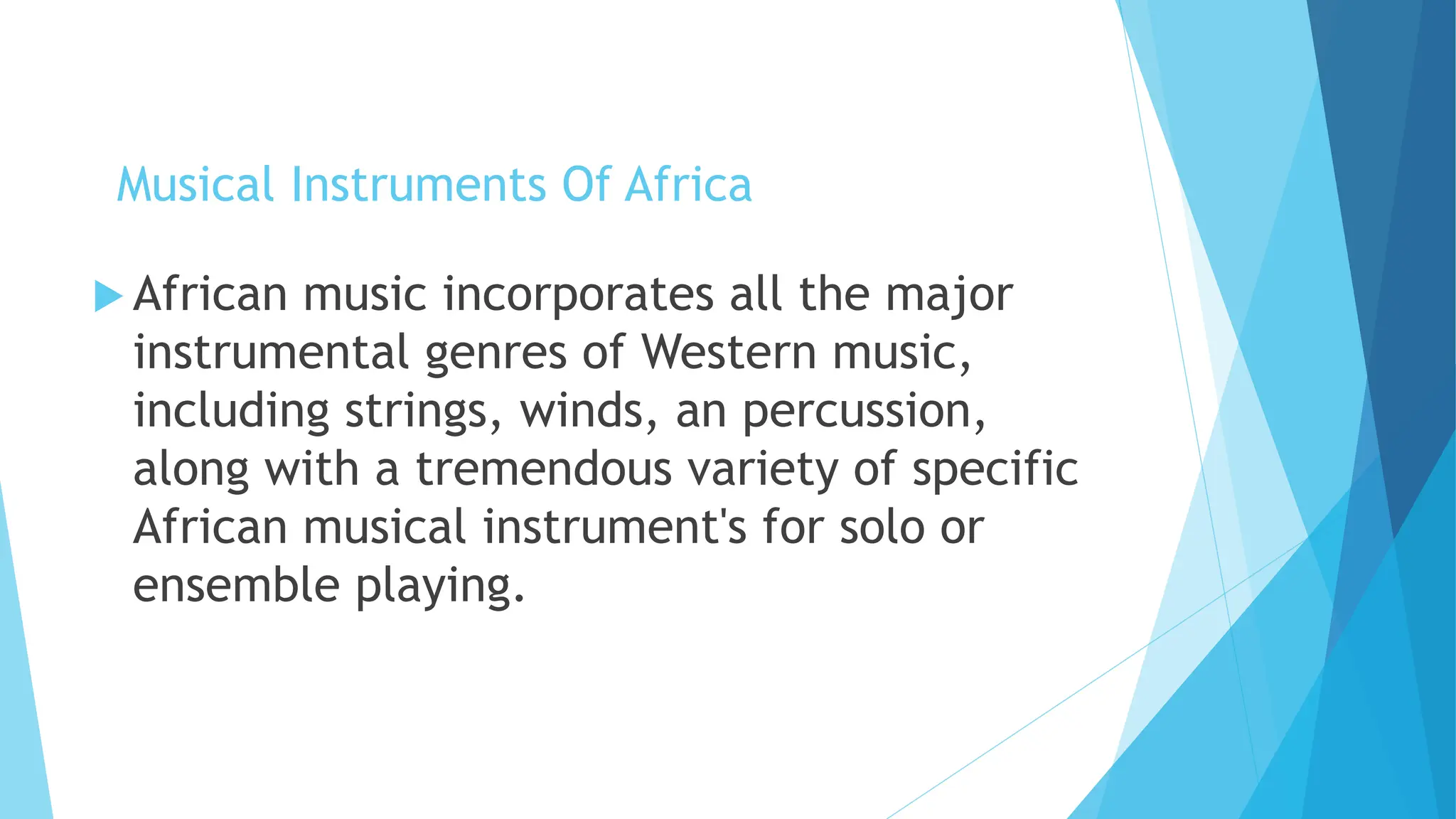 VOCAL-FORMS-OF-AFRICAN-MUSIC-INTRUMENTS.pptx | Music | Entertainment