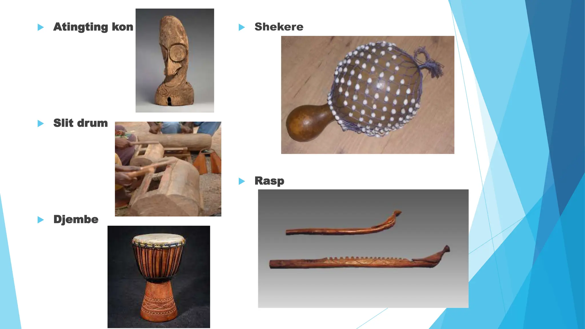 VOCAL-FORMS-OF-AFRICAN-MUSIC-INTRUMENTS.pptx | Music | Entertainment