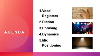 Vocal Workshop material Vocal Workshop material | PPTX