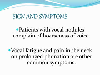 Vocal cord nodule | PPTX