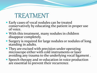 Vocal cord nodule | PPTX | Ear, Nose and Throat Conditions | Diseases ...
