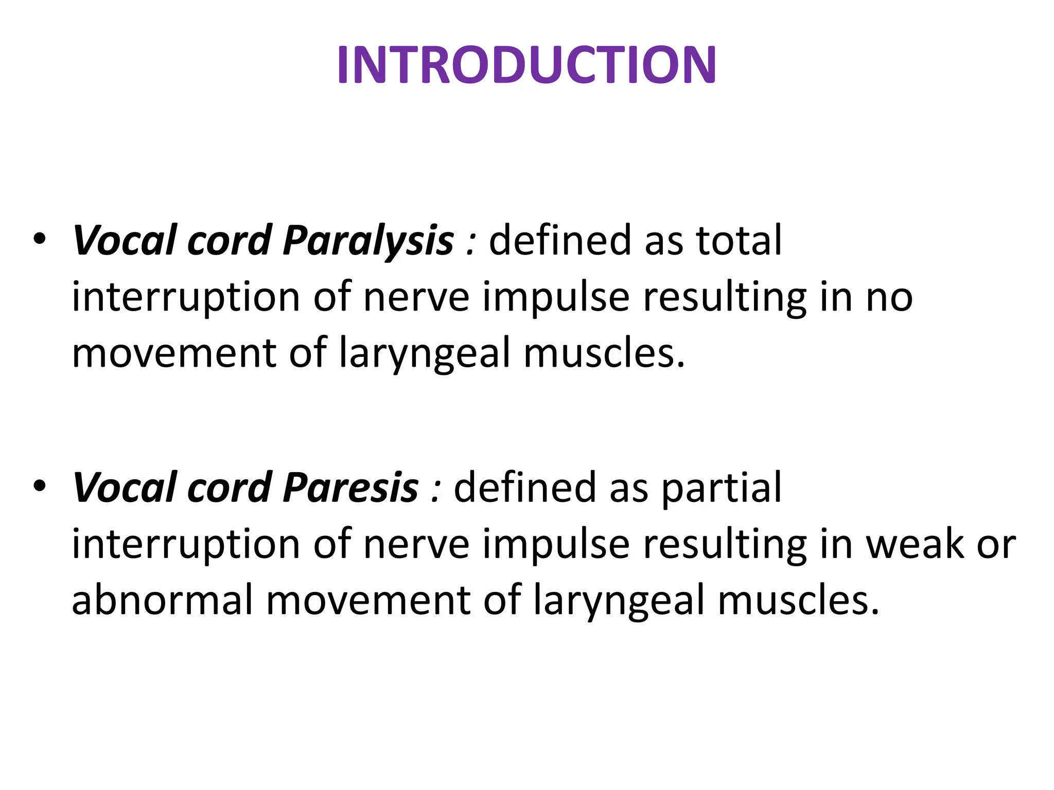 Vocal cord paralysis | PPTX