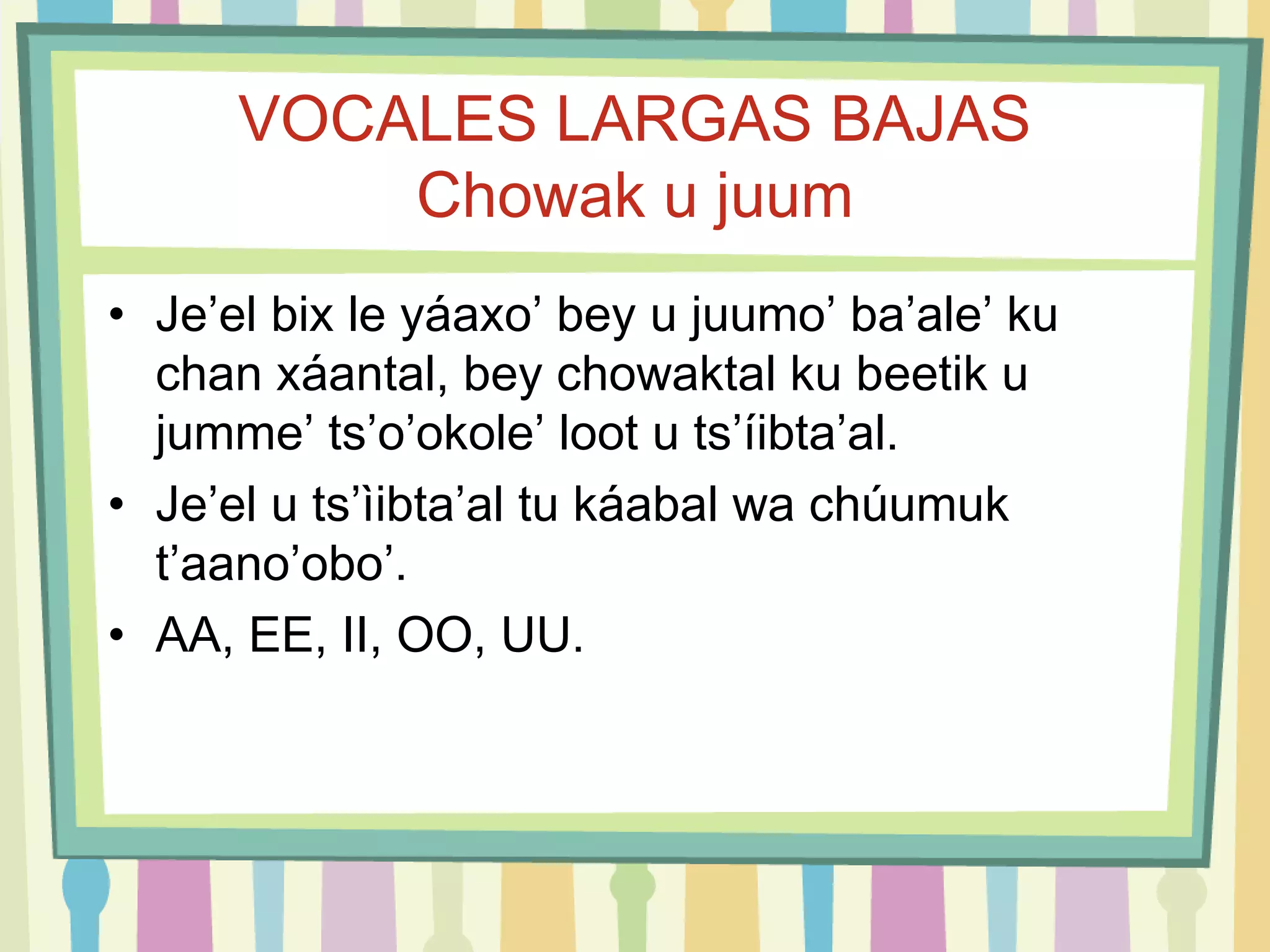 Vocales en maya | PPT