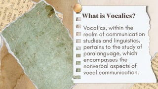 Types of Non-Verbal Communication: Vocalics | PPTX