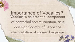 Types of Non-Verbal Communication: Vocalics | PPTX