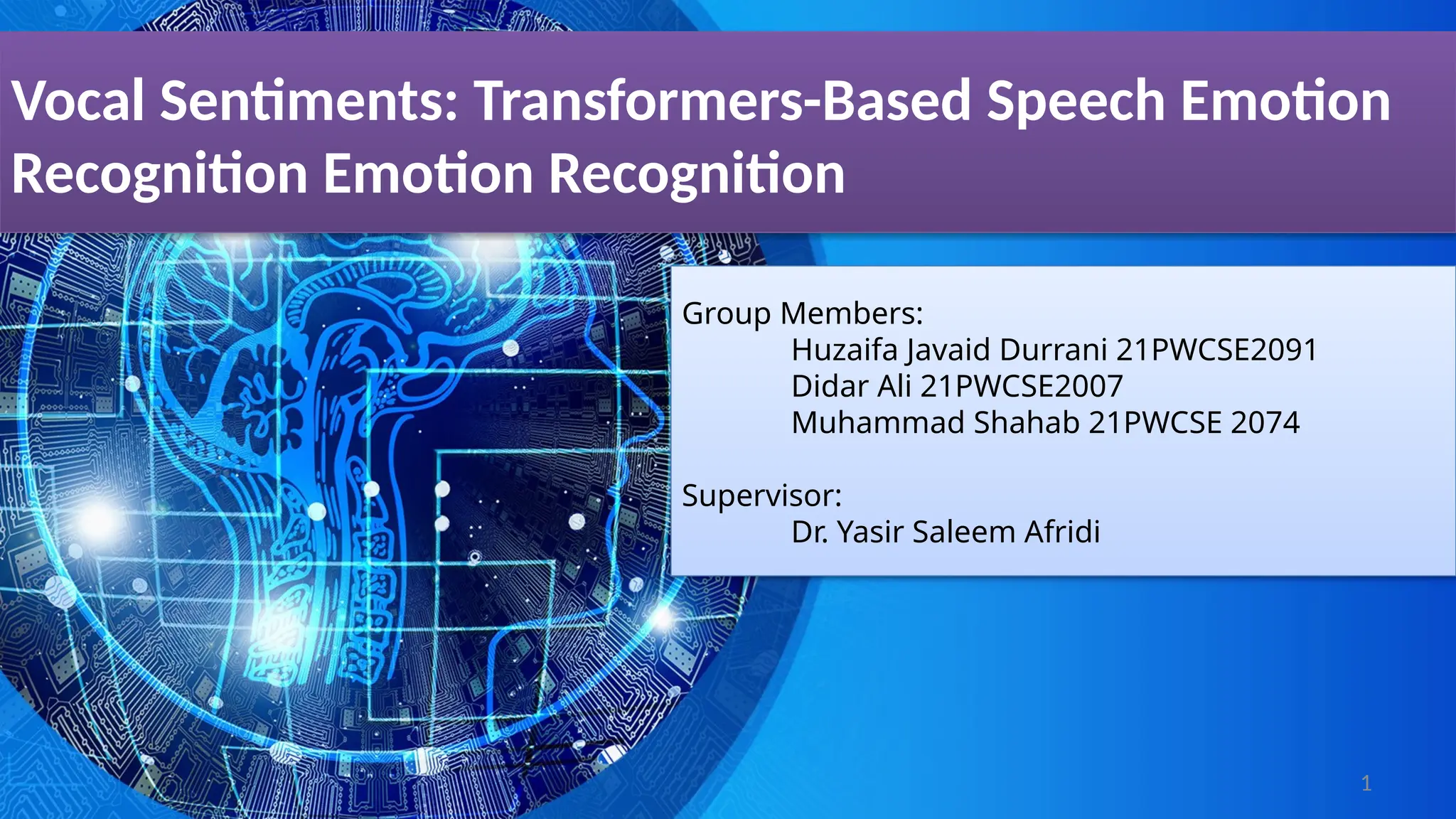 Vocal Sentiments Transformers Based Speech Emotion Recognition Emotion Recognition.pptx