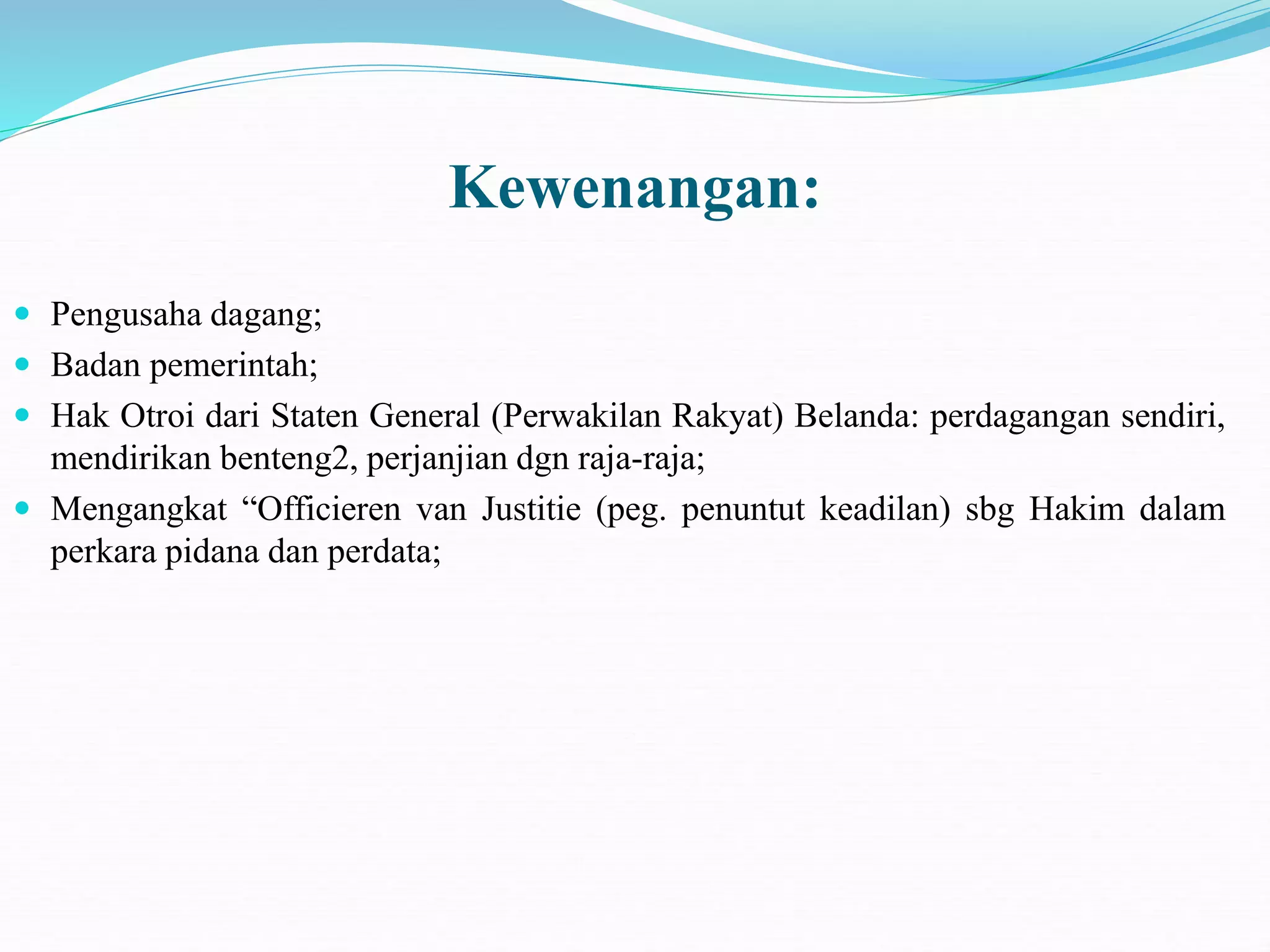 Voc_and_Masa_Pemerintahan_raffles.ppt